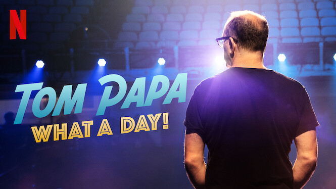 Tom Papa: Que Dia! (2022) - Netflix | Flixable
